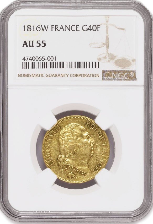 1816 W G40F 40 Francs Gold France Louis XVIII NGC AU55 About Uncirculated Coin | Coin Exchange NY